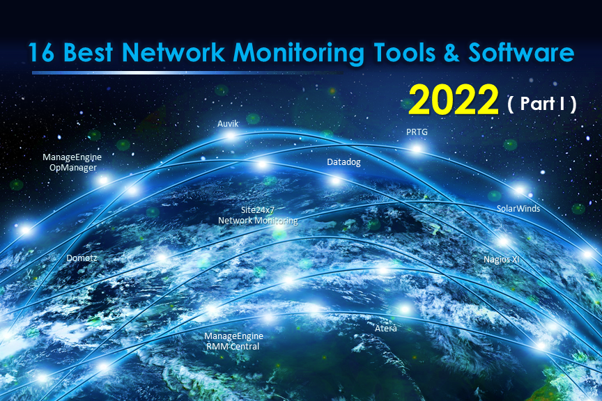 PART I : 16 Best Network Monitoring Tools