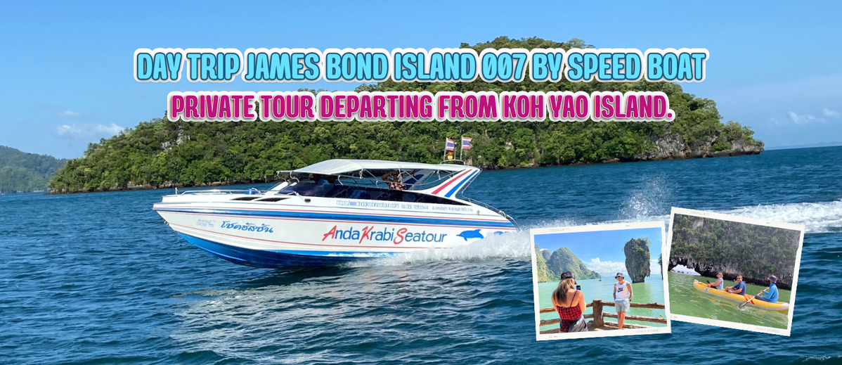 Private Tour One Day Premium Jame Bond with sea canoeing From Koh yao ...