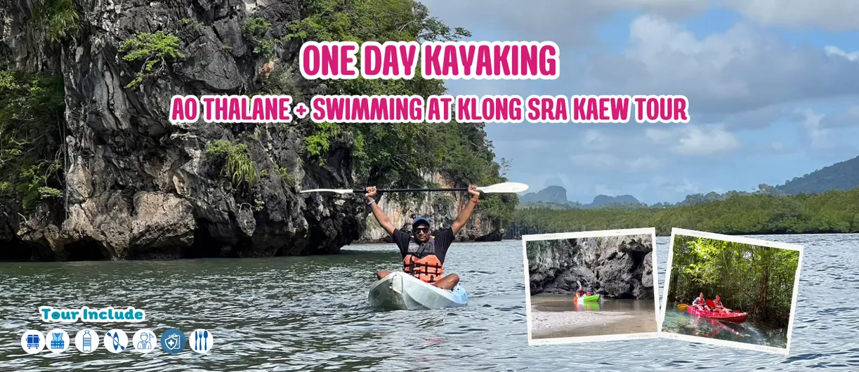 Krabi tour, Package Kayaking Ao Thalane tour one day tour kayaking ao ...