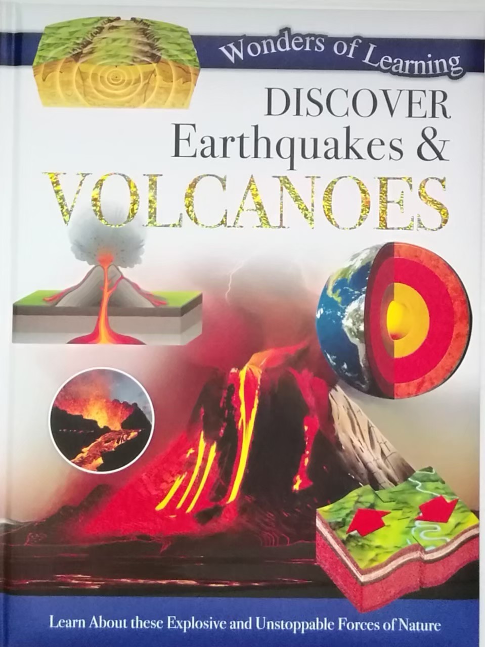 Wonders of Learning: Discover Volcanoes and Earthquakes