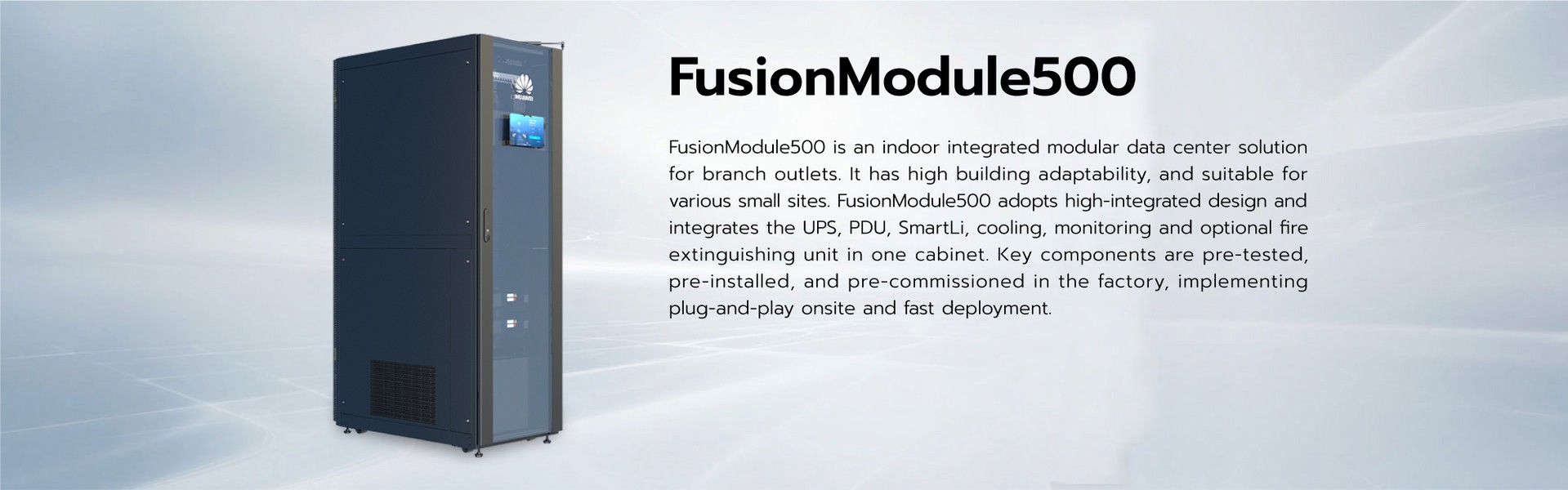 Huawei Micro Modular Data Center Fusion Module 500