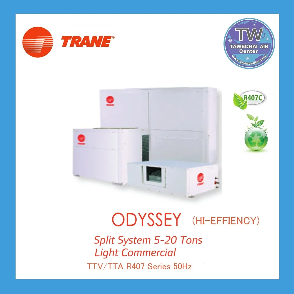 แอร์ต่อท่อลม TRANE รุ่น ODYSSEY HI-EFFICIENCY นํ้ายา R407C ขนาด 62,100 - 480,000 BTU