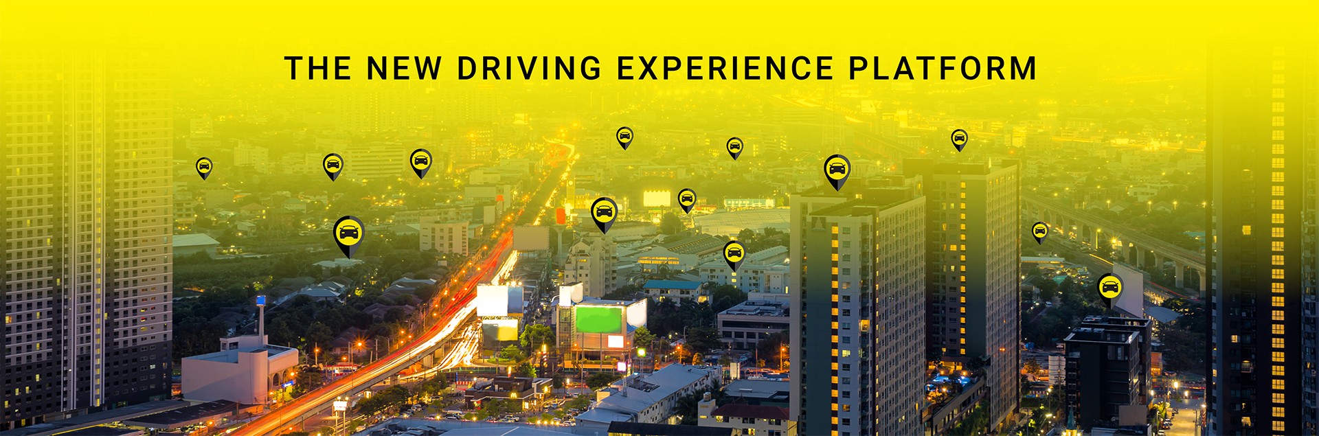 THE NEW DRIVING EXPERIENCE PLATFORM