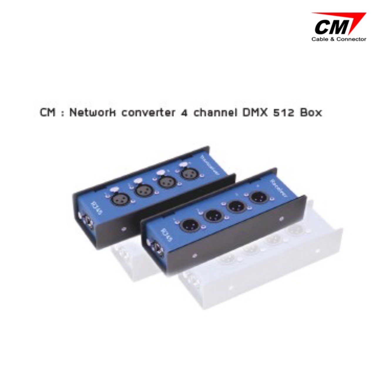 CM : Network converter 4 channel DMX 512 Box